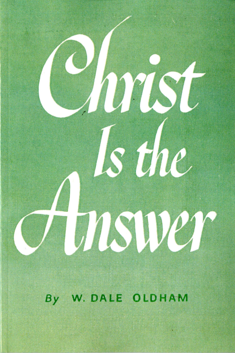 Christ is the Answer – Reformation Publishers