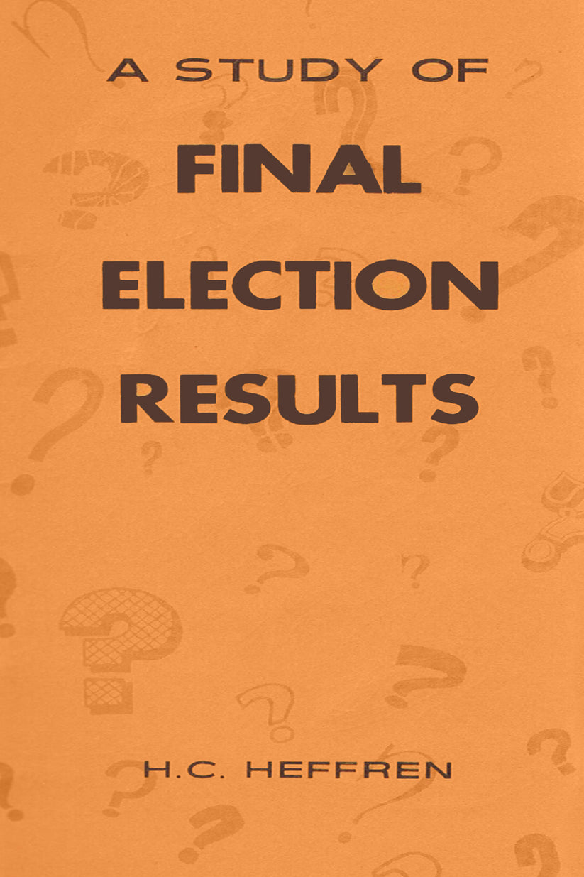 A Study of Final Election Results – Reformation Publishers