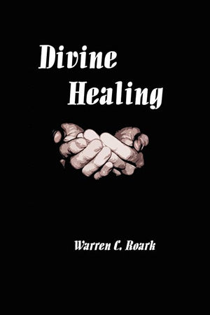 Divine Healing – Reformation Publishers