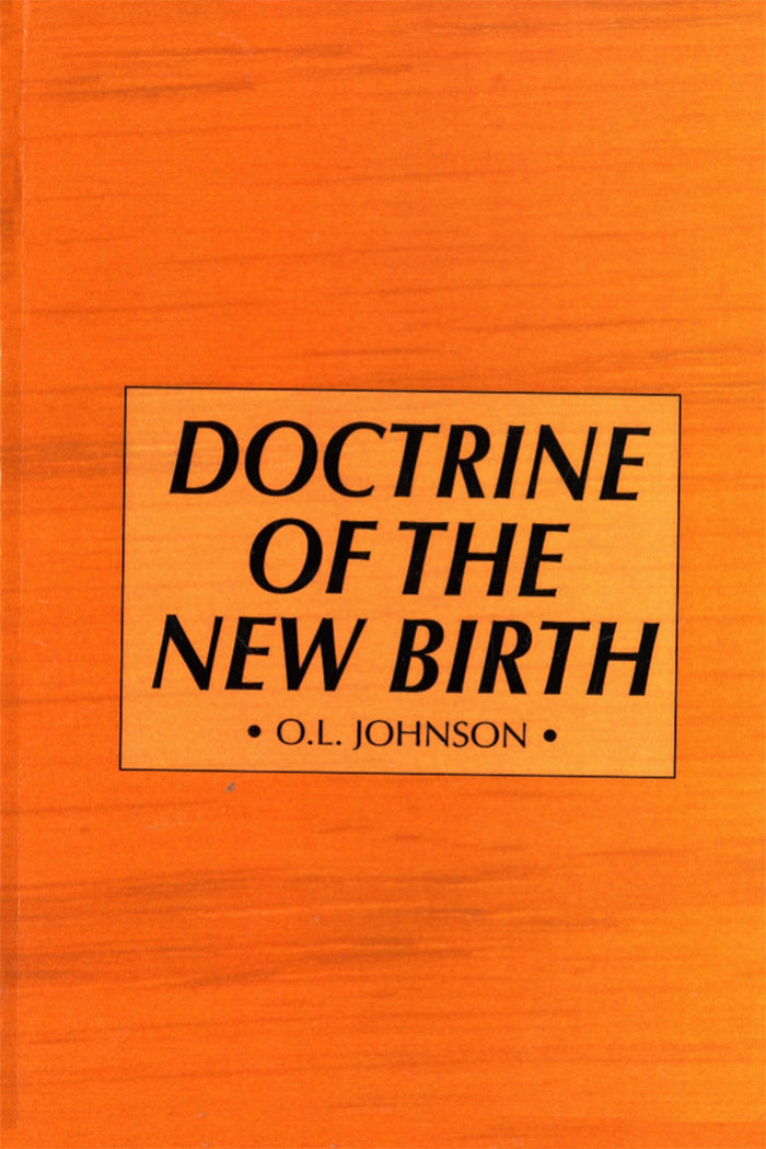 Doctrine of the New Birth – Reformation Publishers