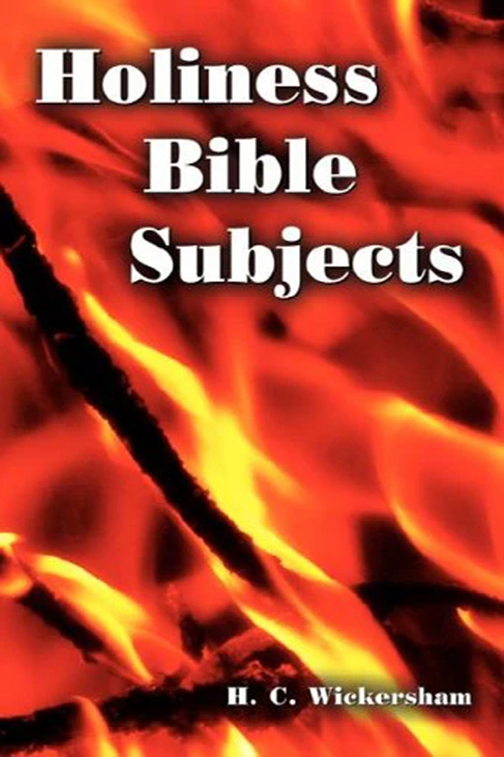 Holiness Bible Subjects – Reformation Publishers