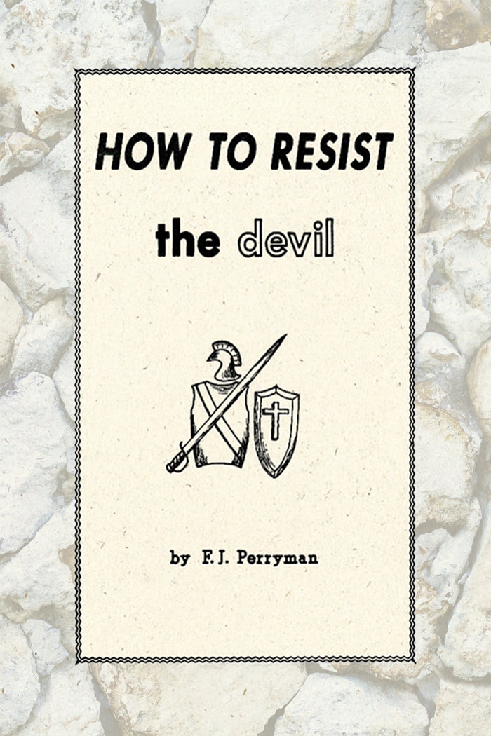 How to Resist the Devil – Reformation Publishers
