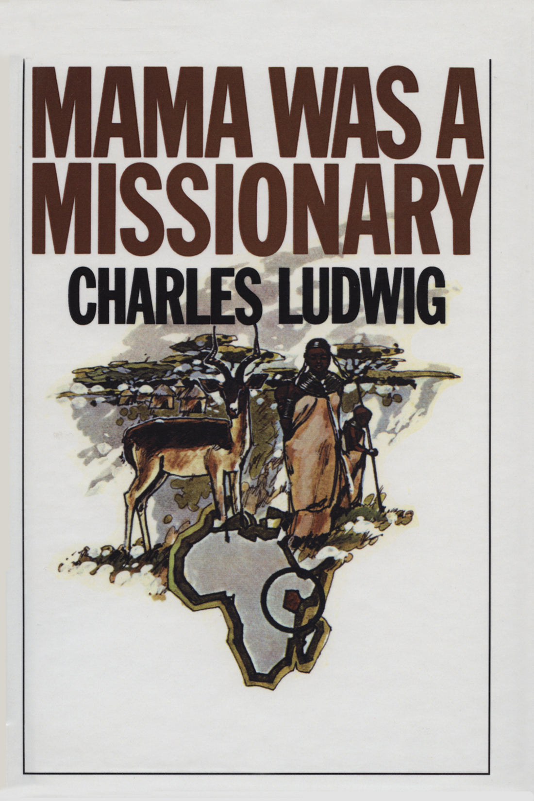 Mama Was A Missionary Reformation Publishers