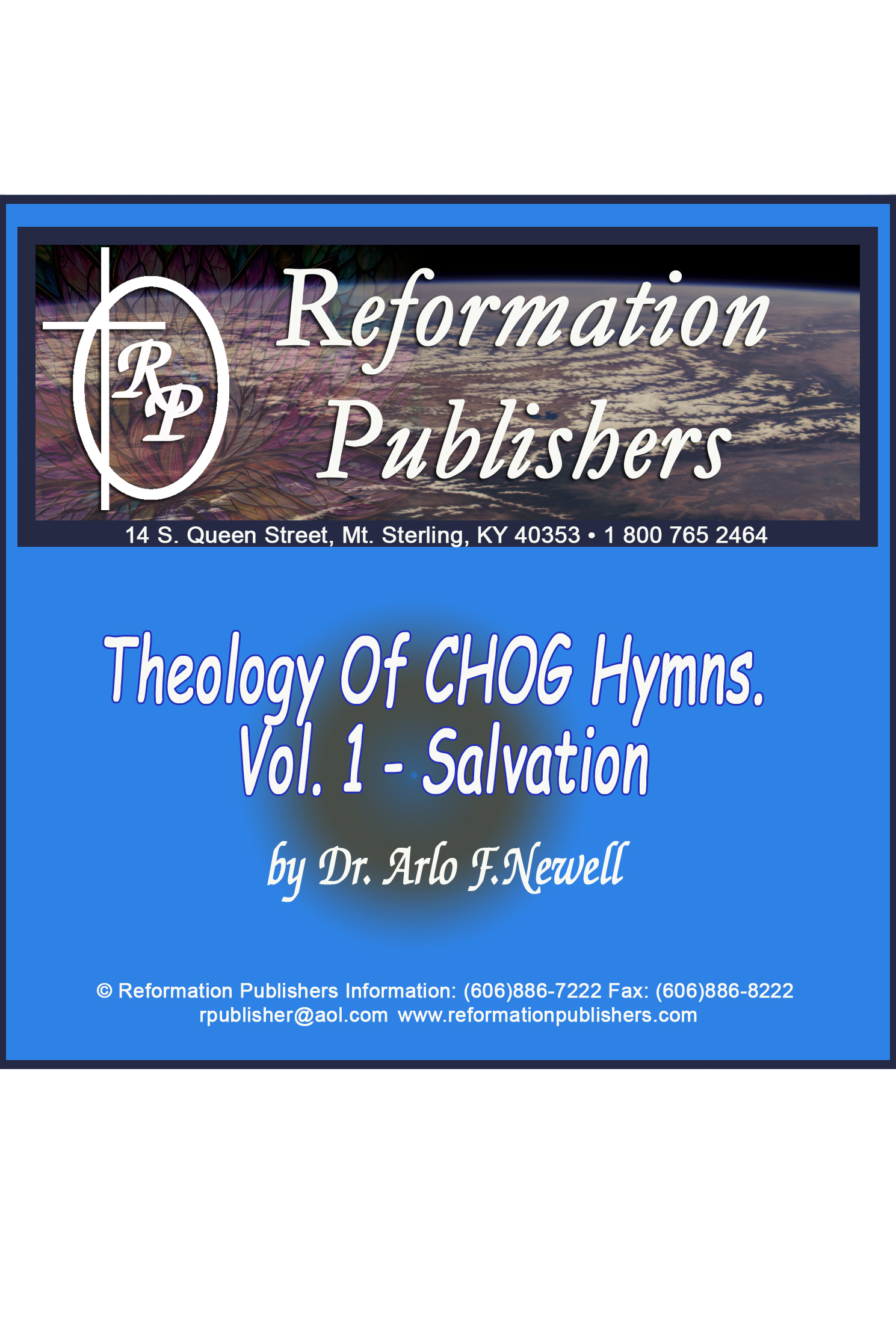 Theology of CHOG Hymns. Vol. 1 - Salvation – Reformation Publishers