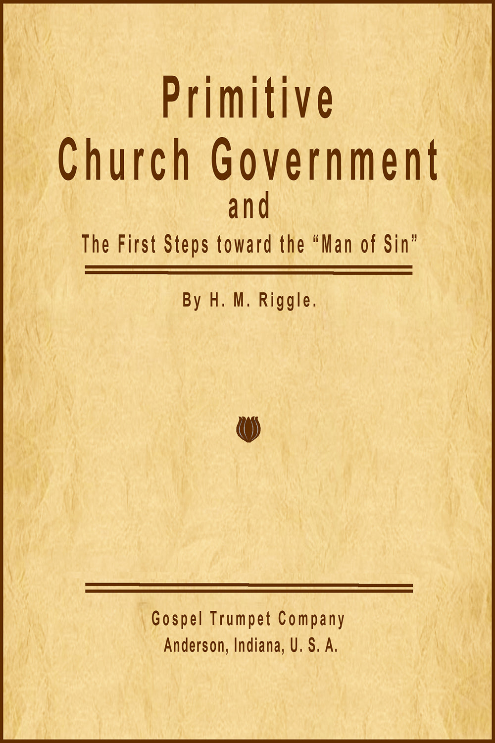 Primitive Church Government – Reformation Publishers