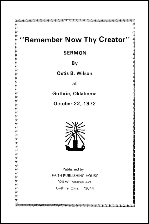 Remember Now Thy Creator – Reformation Publishers