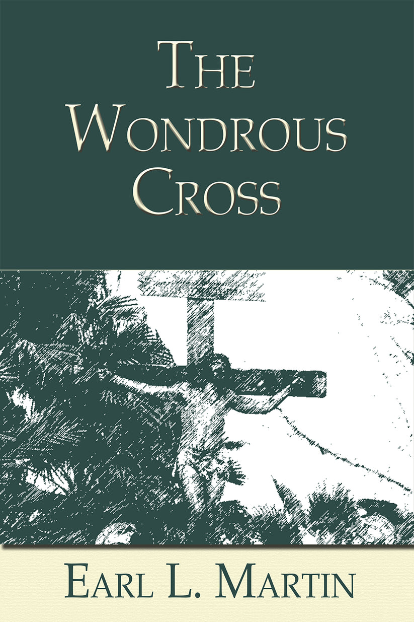 The Wondrous Cross – Reformation Publishers