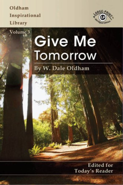 Give Me Tomorrow (Rev Ed) – Reformation Publishers